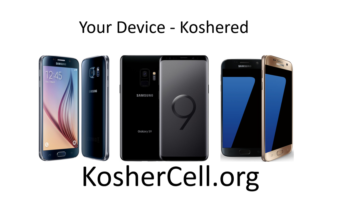 Koshering Service! Make your Samsung device kosher. – Kosher Cell Inc